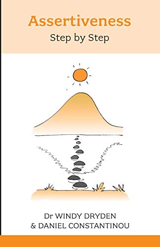 Assertiveness Step by Step, Windy Dryden - les Prix d'Occasion ou Neuf