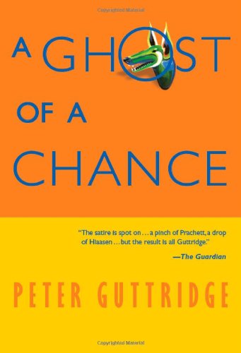 A Ghost Of A Chance, Peter Guttridge - les Prix d'Occasion ou Neuf