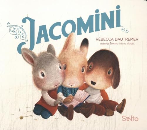 Jacomini - Tekst en illustraties Rébecca Dautremer - les Prix d ...