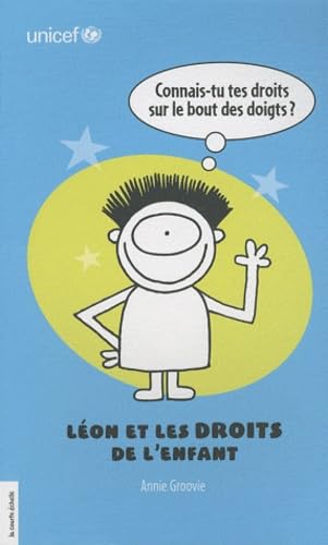 Léon et les droits de l'enfant, Annie Groovie - les Prix d'Occasion ou Neuf