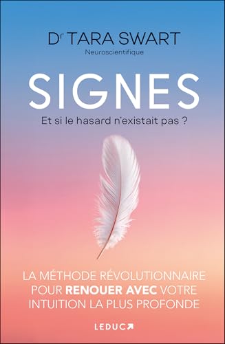 Signes, Dr Tara Swart - les Prix en précommande