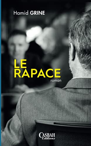 Le Rapace, Hamid Grine - les Prix d'Occasion ou Neuf