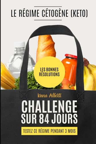 Le Regime Keto (Cetogene) - Test Sur 3 Mois - Les Bonnes Resolutions ...