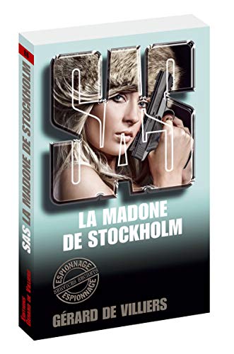 SAS — Série de Roman d'espionnage Techno-thriller (Éditions Gérard de ...