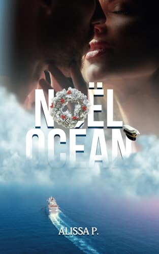 Noël Océan, Alissa P. les Prix d'Occasion ou Neuf