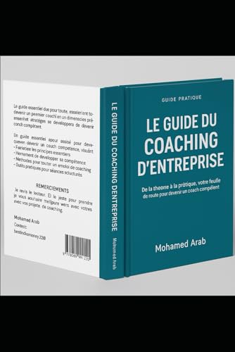Le Guide du Coaching d’Entreprise, Mohamed Arab - les Prix d'Occasion ...