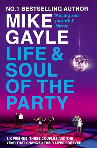 The life and soul of the party - Edition en anglais, Mike Gayle - les ...