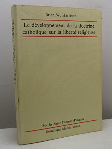 Le développement de la doctrine catholique sur la liberté religieuse ...