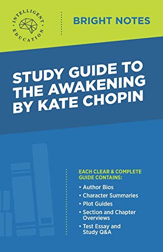 Study Guide to The Awakening by Kate Chopin, Intelligent Education ...