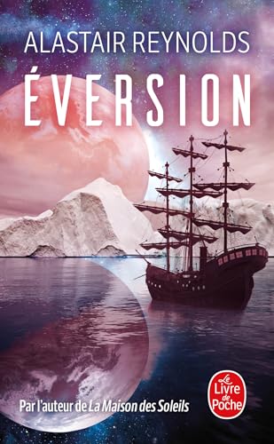 Eversion, Alastair Reynolds - les Prix en précommande