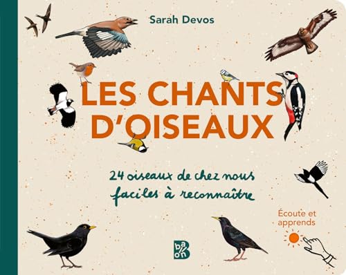 Les chants d'oiseaux, Sarah Devos - les Prix d'Occasion ou Neuf