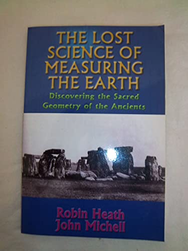 The Lost Science of Measuring the Earth - Discovering the Sacred ...