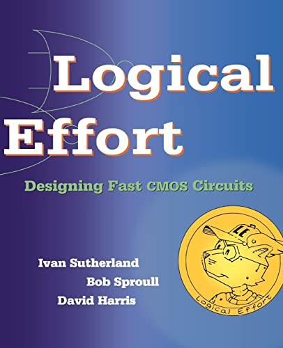 Logical Effort - Designing Fast Cmos Circuits, Ivan Sutherland - les ...