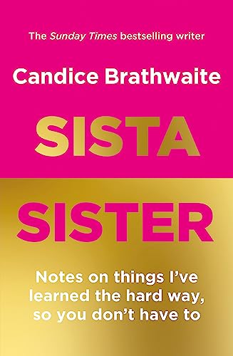 Sista Sister, Candice Brathwaite - les Prix d'Occasion ou Neuf