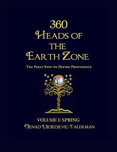 360 Heads of The Earth Zone, The First Step to Divine Providence ...