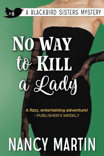 No Way to Kill a Lady, Nancy Martin - les Prix d'Occasion ou Neuf
