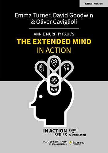 Annie Murphy Paul's The Extended Mind in Action, David Goodwin - les ...