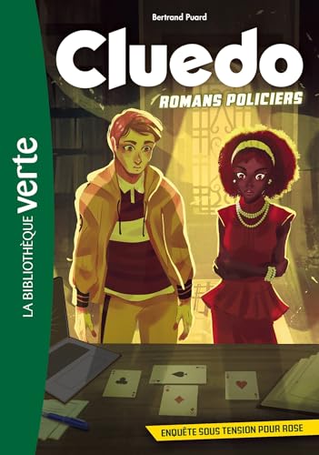 Cluedo - Romans Policiers - Tome 6 - Enquête Sous Tension Pour Rose ...