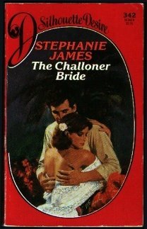 The Challoner Bride, Stephanie James - les Prix d'Occasion ou Neuf