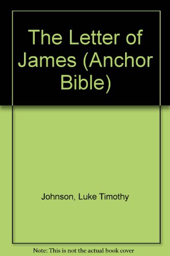 The Letter of James, Luke Timothy Johnson - les Prix d'Occasion ou Neuf