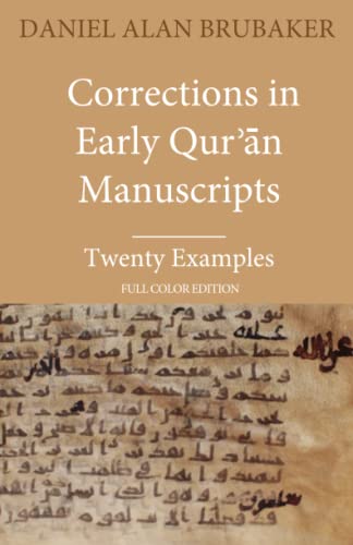 Corrections in Early Qurʾān Manuscripts - Twenty Examples (FULL ...