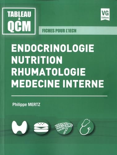 Endocrinologie, nutrition, rhumatologie, médecine interne, Philippe ...