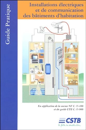 Installations électriques et de communication des batiments d'habitation, Cstb - les Prix d ...