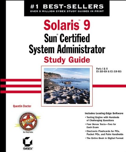 Solaris 9 Sun Certified System Administrator Study Guide, Quentin Docter - les Prix d'Occasion ...