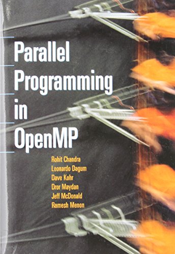 Parallel Programming in OpenMP, Rohit Chandra - les Prix d'Occasion ou Neuf