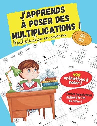 Multiplication en colonne CE1 CE2 - J’apprends à poser des ...