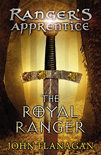 The Royal Ranger (Ranger's Apprentice Book 12) John Flanagan - les Prix ...