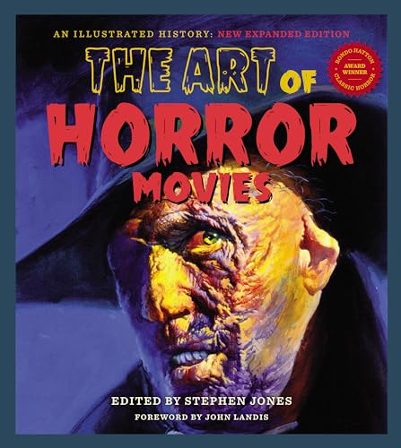 The Art Of Horror Movies - An Illustrated History, Stephen Jones - les ...