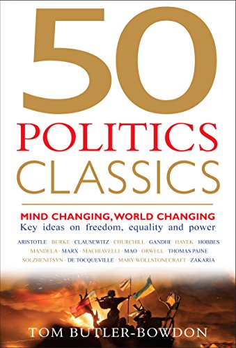 50 Politics Classics - Freedom, Equality, Power, Tom Butler-bowdon ...