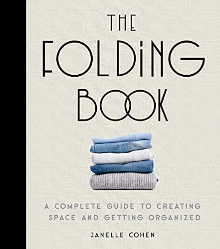 The Folding Book - A Complete Guide To Creating Space And Getting ...