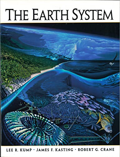 The Earth System, Lee R. Kump - les Prix d'Occasion ou Neuf
