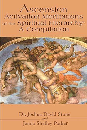 Ascension Activation Meditations of the Spiritual Hierarchy - A ...