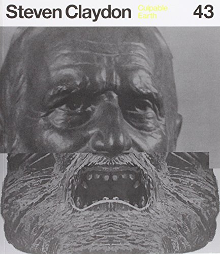 Culpable Earth - Steven Claydon, Martin Clark - les Prix d'Occasion ou Neuf