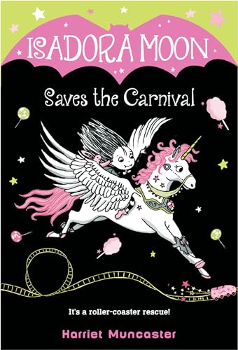 Isadora Moon Saves the Carnival, Harriet Muncaster - les Prix d ...