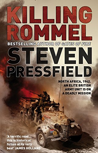 Killing Rommel - An action-packed, tense and thrilling wartime ...