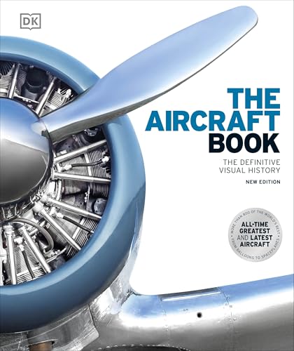The Aircraft Book - The Definitive Visual History, Dk - les Prix d ...