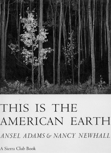 This is the American Earth, Ansel Adams - les Prix d'Occasion ou Neuf