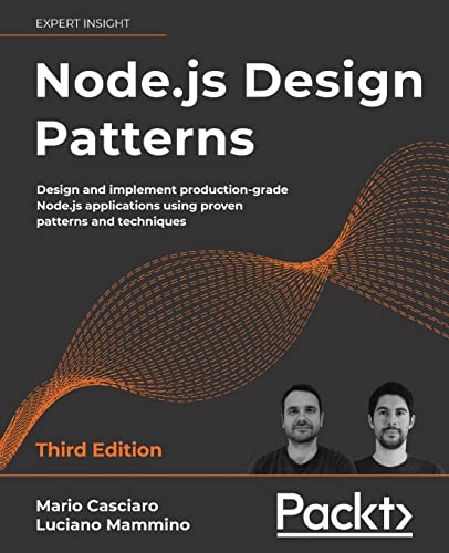 Node.js Design Patterns - Design and implement production-grade ...