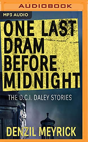 One Last Dram Before Midnight - Short Story Collection, Denzil Meyrick ...