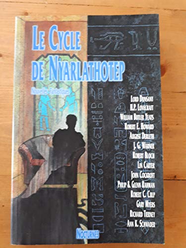 Le Cycle de Nyarlathotep, Robert Erwin Howard - les Prix d'Occasion ou Neuf