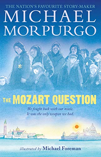 The Mozart Question, Sir Michael Morpurgo - les Prix d'Occasion ou Neuf
