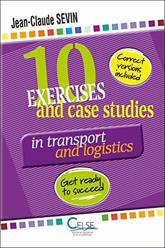 10 Exercices and case studies in transport and logistics Get... Jean ...
