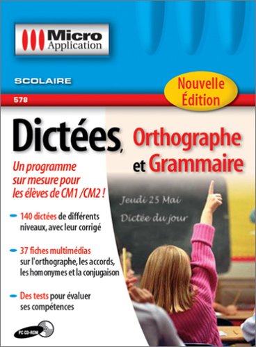 Dictées orthographe et grammaire - CM1/CM2 et passage en 6e ! Jeu Pc ...