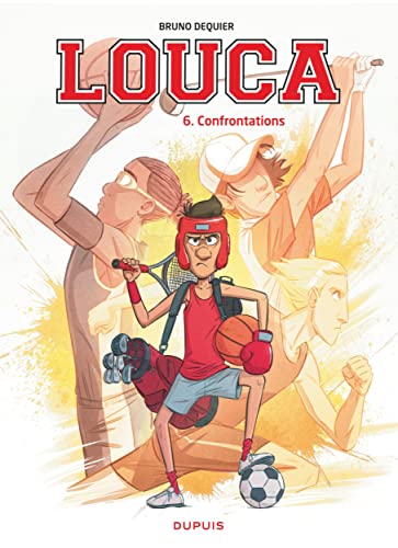 Louca — Série de bandes dessinées : Aventure sportive, humour (Dupuis)