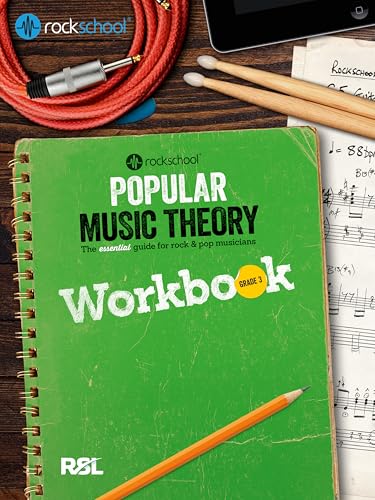 Rockschool - Popular Music Theory Workbook Grade 3: The essential guide ...