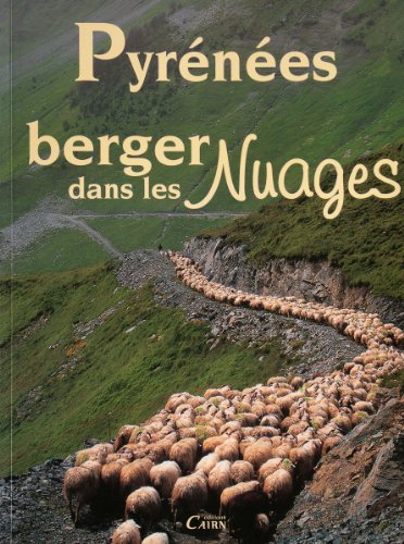 Pyrénées, berger dans les nuages, Joseph Paroix - les Prix d'Occasion ...
